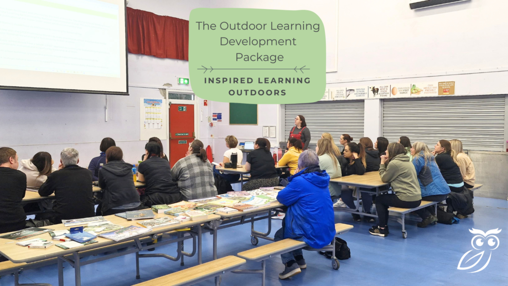 The Outdoor Learning Development Package - Love Outdoor Learning